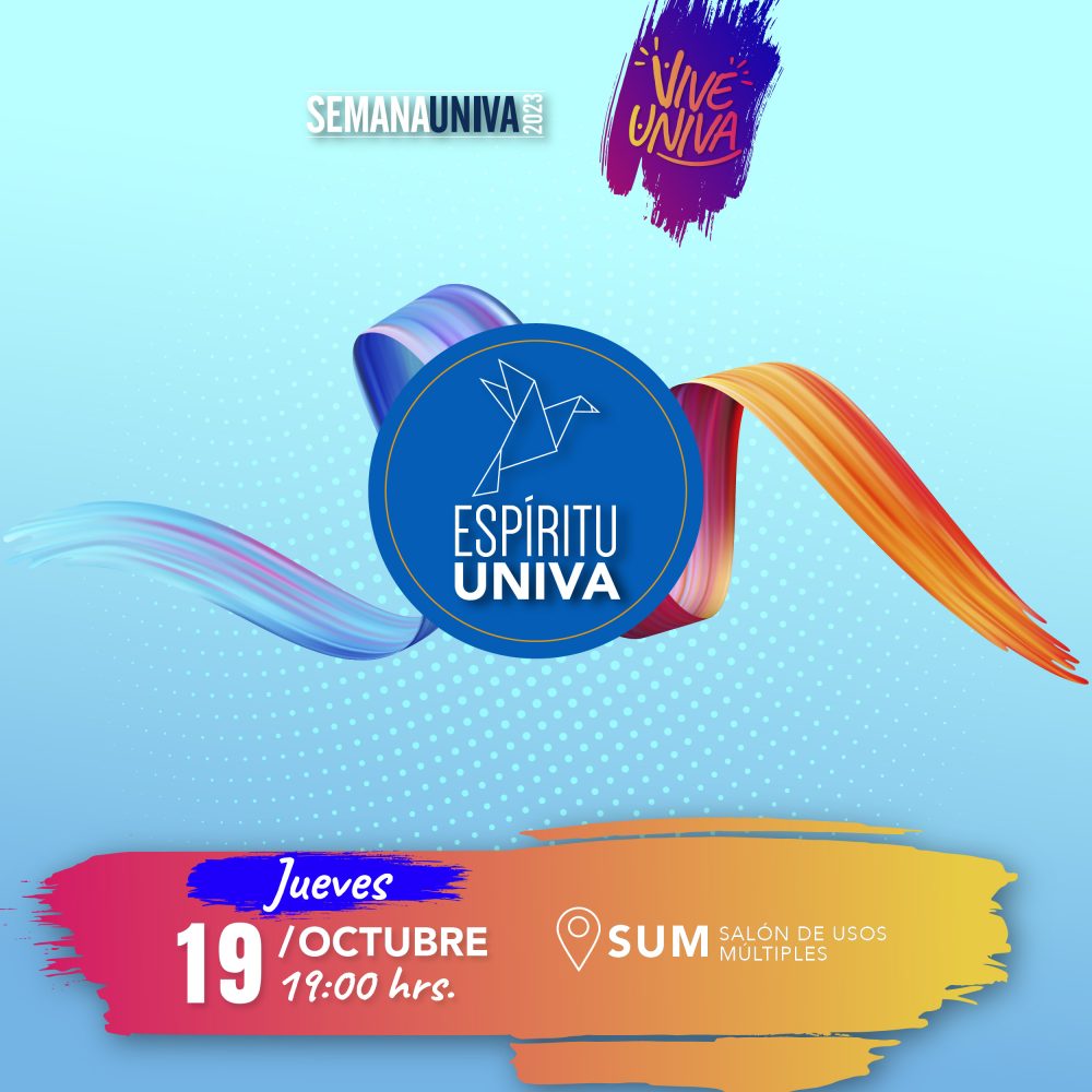 Semana UNIVA 2023: Convocatoria Espíritu UNIVA - Campus Guadalajara - Guadalajara