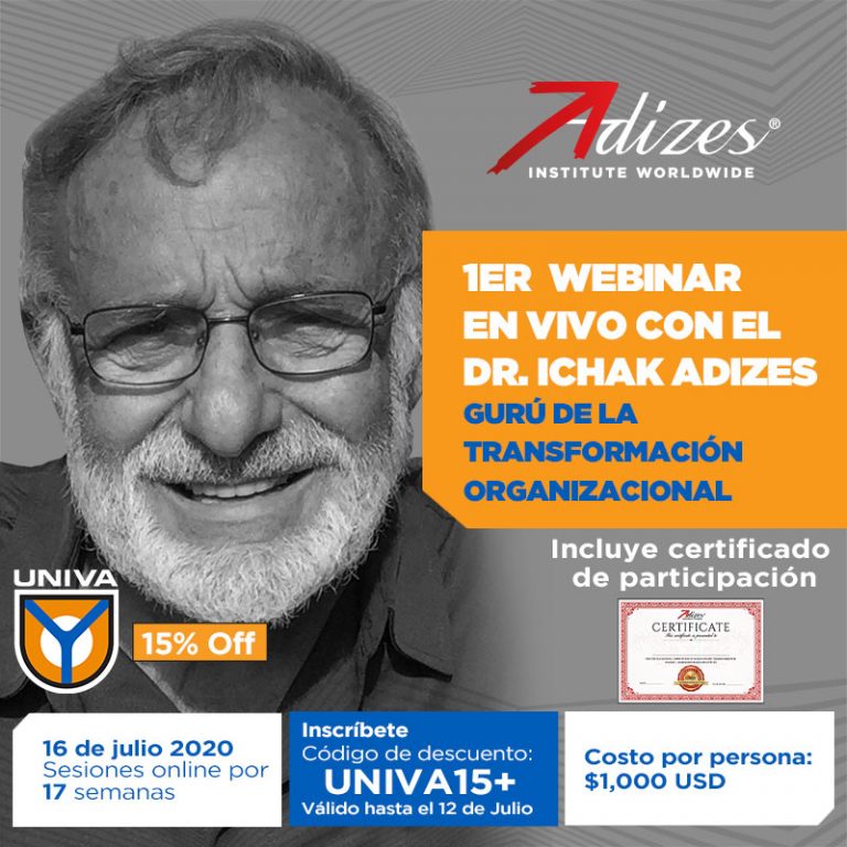 1er Webinar en vivo con el Dr. Ichak Adizes - Univa